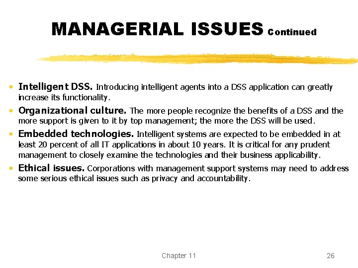 Chapter 11 Management Decision Support and Intelligent Systems