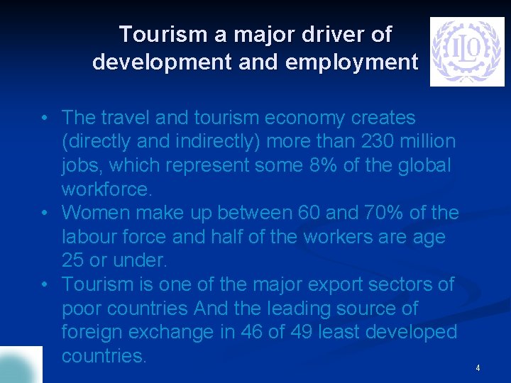 Trends in the Tourism Labour Market Tourism Industry