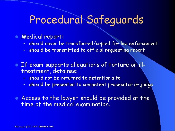 MODULE 2 Prevention through Documentation Project Istanbul Protocol