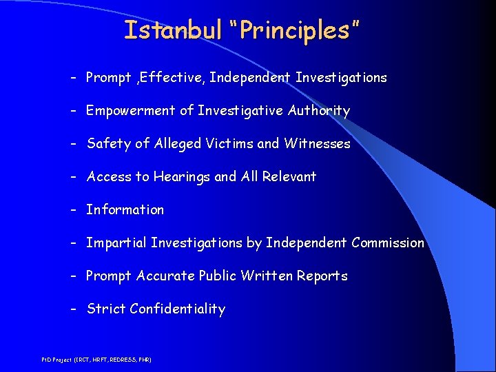 MODULE 2 Prevention through Documentation Project Istanbul Protocol