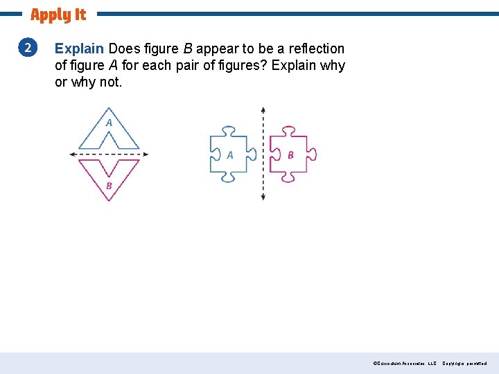 SESSION 3 Refine Ideas About Rigid Transformations and