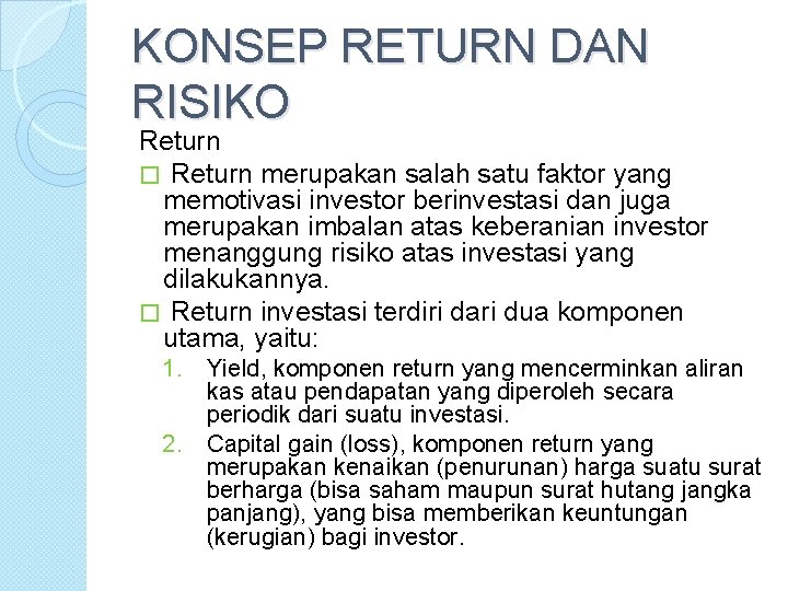 RETURN YANG DIHARAPKAN DAN RISIKO PORTFOLIO ANALISIS INVESTASI