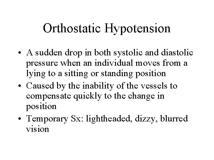 Measuring and Recording a Blood Pressure Blood Pressure