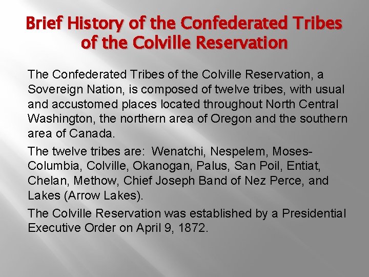 CONFEDERATED TRIBES OF THE COLVILLE RESERVATION Law Order