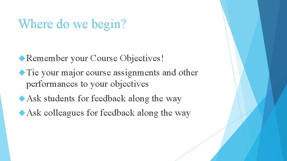 Assessing Student Performance with Different Learning Styles in