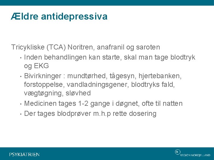 Unipolar depression Patienter og prrende 2 Session Behandling