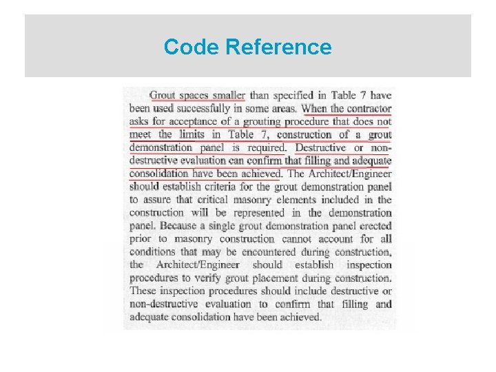 High Lift Grouting Procedures and Expectations Presented by