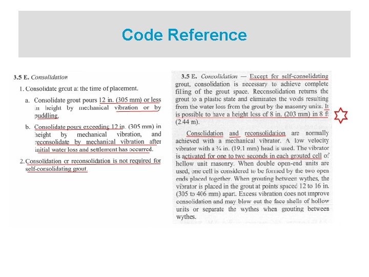 High Lift Grouting Procedures and Expectations Presented by