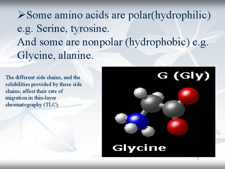 Chromatography Identification of free amino acids by TLC