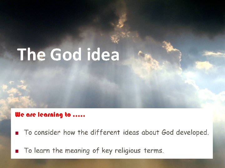 The God idea So that I can Explain