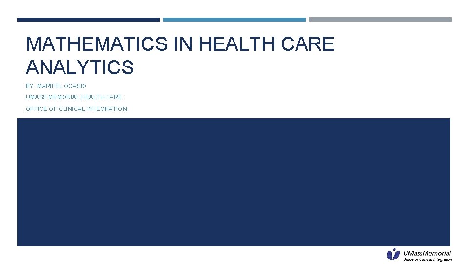 MATHEMATICS IN HEALTH CARE ANALYTICS BY MARIFEL OCASIO