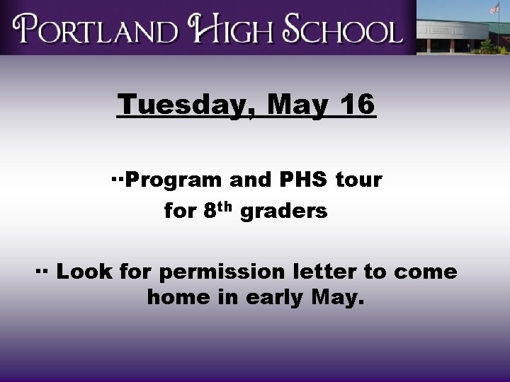 WELCOME TO PORTLAND HIGH SCHOOL CLASS OF 2021