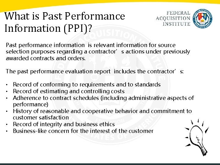 PAST PERFORMANCE INFORMATION Key Elements Presented by Julia