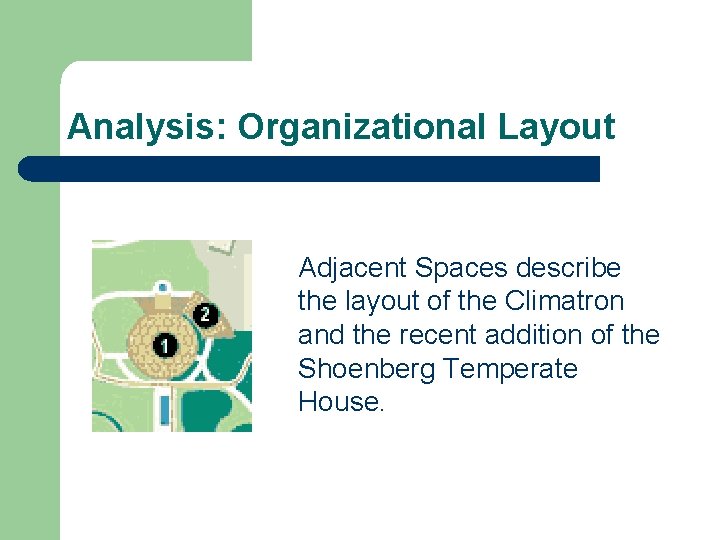 The Climatron at the Missouri Botanical Gardens An