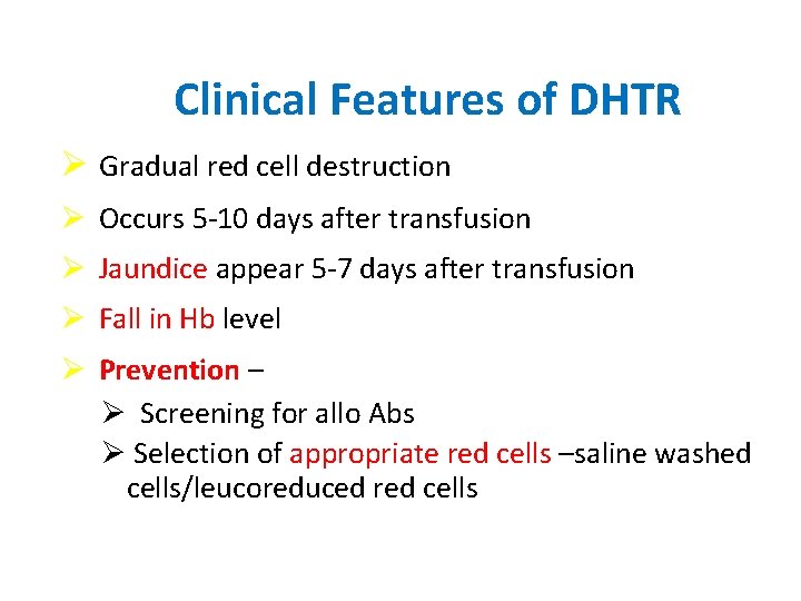 Blood transfusion Indications Selection of Donor criteria Cross