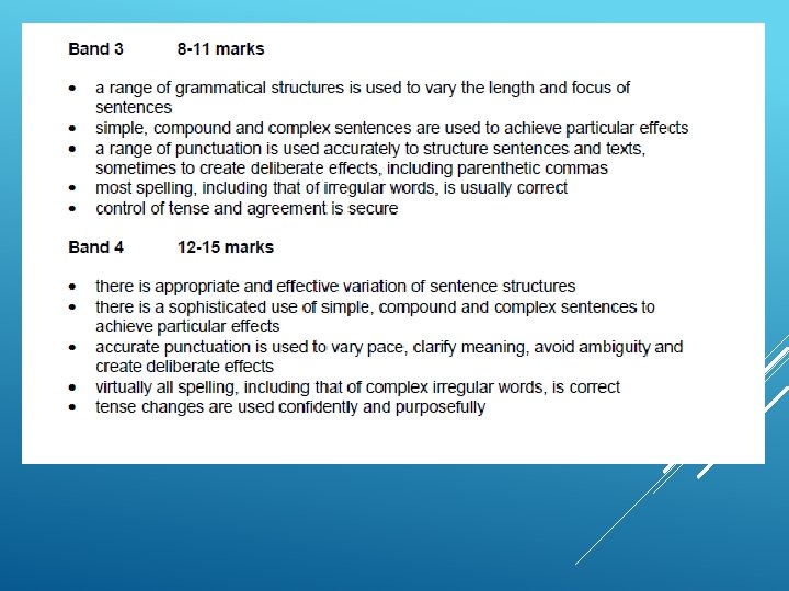 WRITING TASKS Outcomes To identify purpose audience and