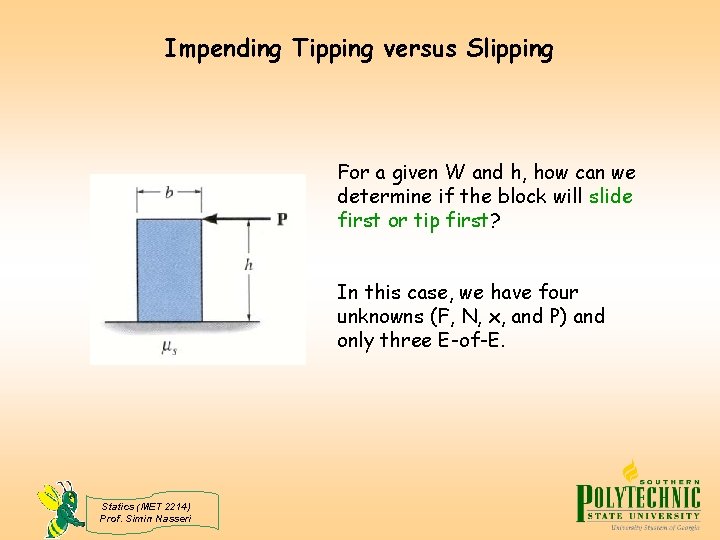 Friction MET 2214 Part 1 Statics MET 2214