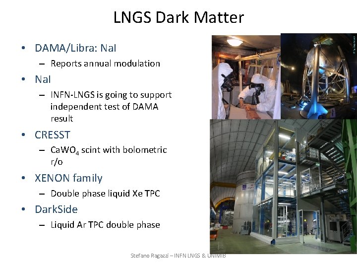 Laboratori Nazionali del Gran Sasso Laboratori Nazionali del