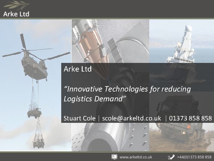 Arke Ltd Innovative Technologies for reducing Logistics Demand