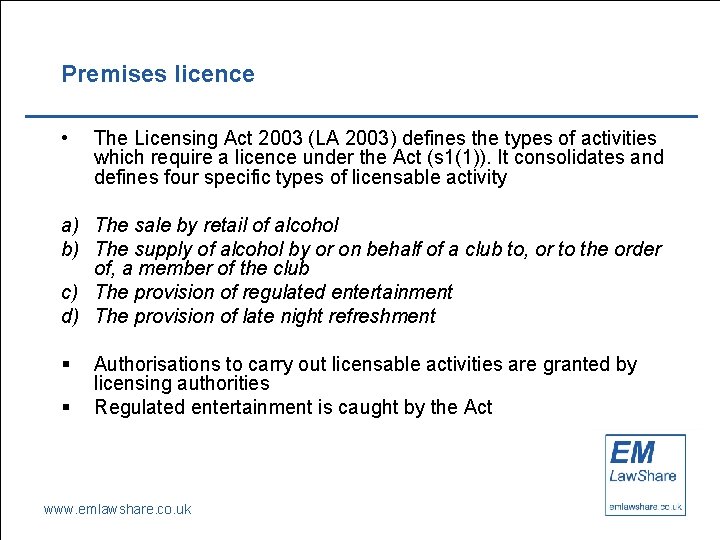 Licencing Update Belinda Moore Weightmans LLP www emlawshare