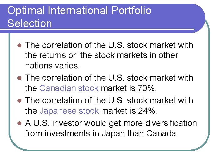 Chapter Fifteen International Portfolio Investments Chapter Objectives l