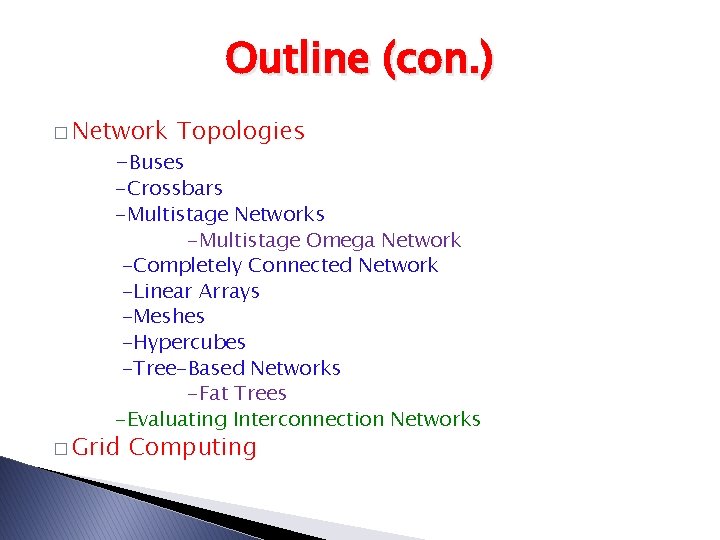 Parallel System Interconnections and Communications Abdullah Algarni ...