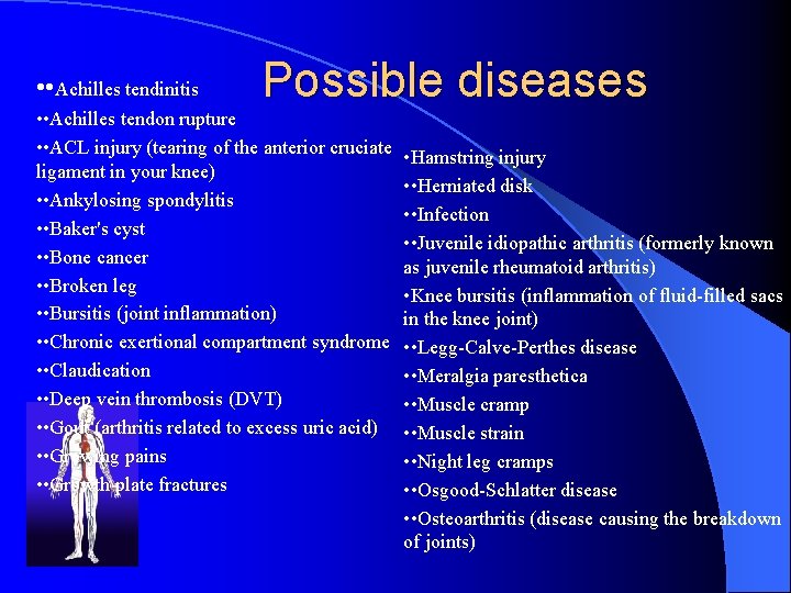 DIFFERENTIAL DIAGNOSIS the lower limb pain Differential diagnosis