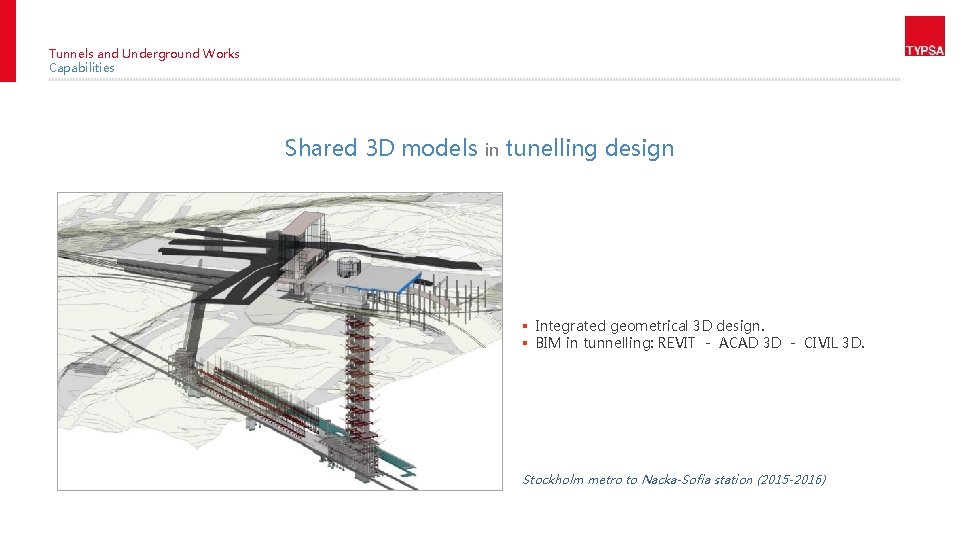 Tunnels Underground works October 2020 Experience Tunnels and