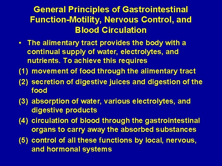 Chapter 62 pages753 762 Lecture 1 Gastrointestinal Physiology