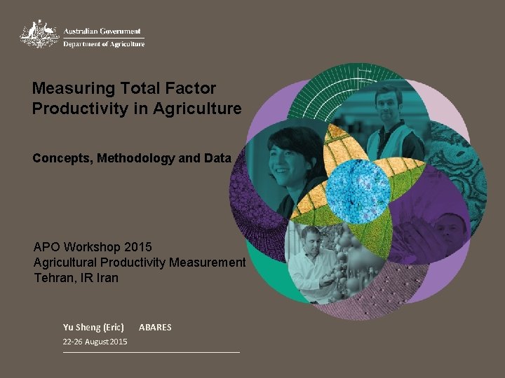Measuring Total Factor Productivity in Agriculture Concepts Methodology