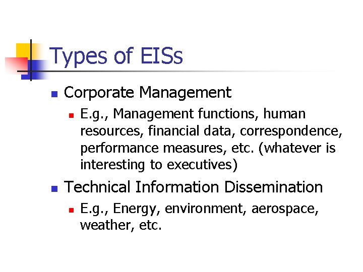 Executive Information Systems Session 1 Turning Data into