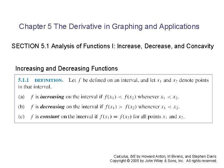 Chapter 5 The Derivative in Graphing and Applications