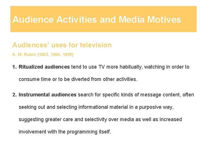 11 NM 3413 Audience Analysis USES AND GRATIFICATIONS