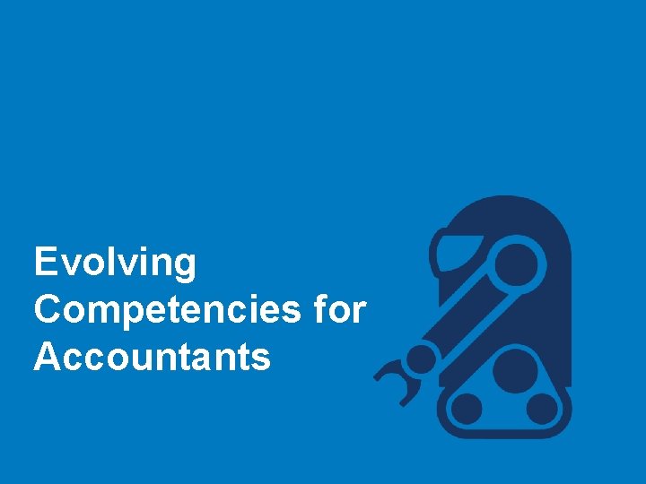 Preparing for the Digital Age Accountants Evolving Role