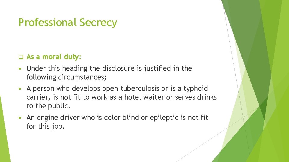 Professional Secrecy OR Professional Confidentiality Dr Rubina Salma