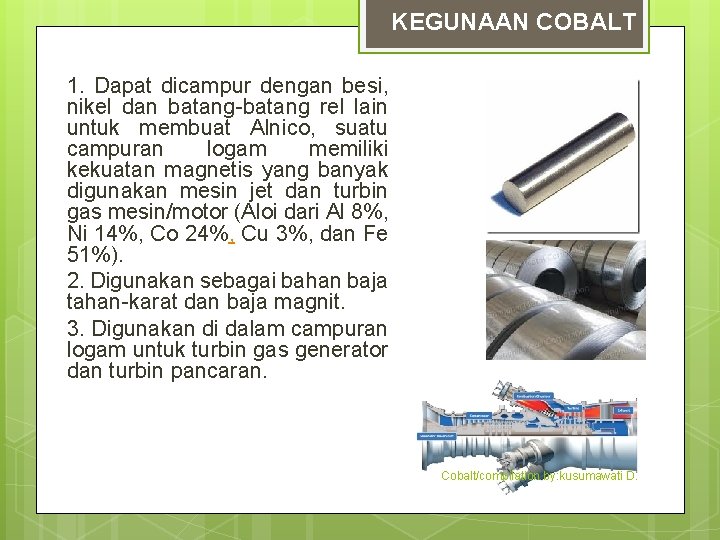 February 20 2021 KIMIA ANORGANIK 3 COBALT Tujuan