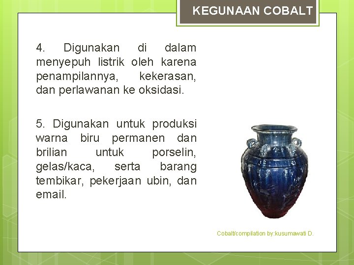 February 20 2021 KIMIA ANORGANIK 3 COBALT Tujuan