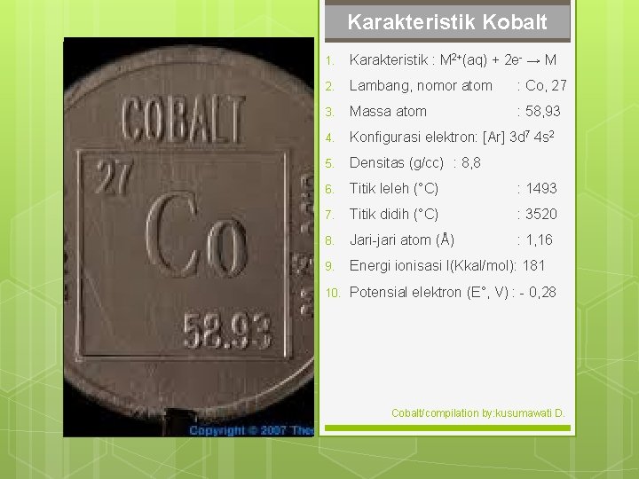 February 20 2021 KIMIA ANORGANIK 3 COBALT Tujuan