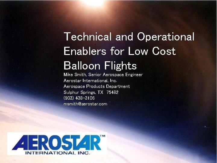 Technical and Operational Enablers for Low Cost Balloon