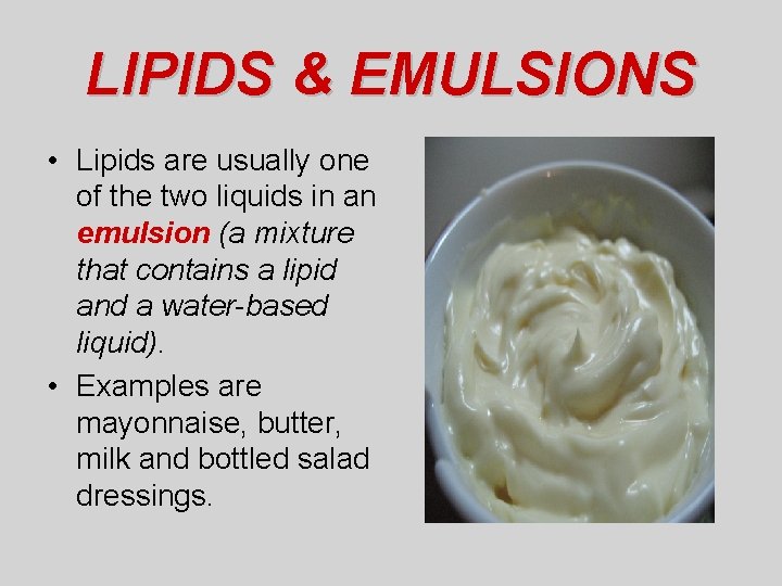 FUNCTIONS of LIPIDS Presentation prepared by Alice F