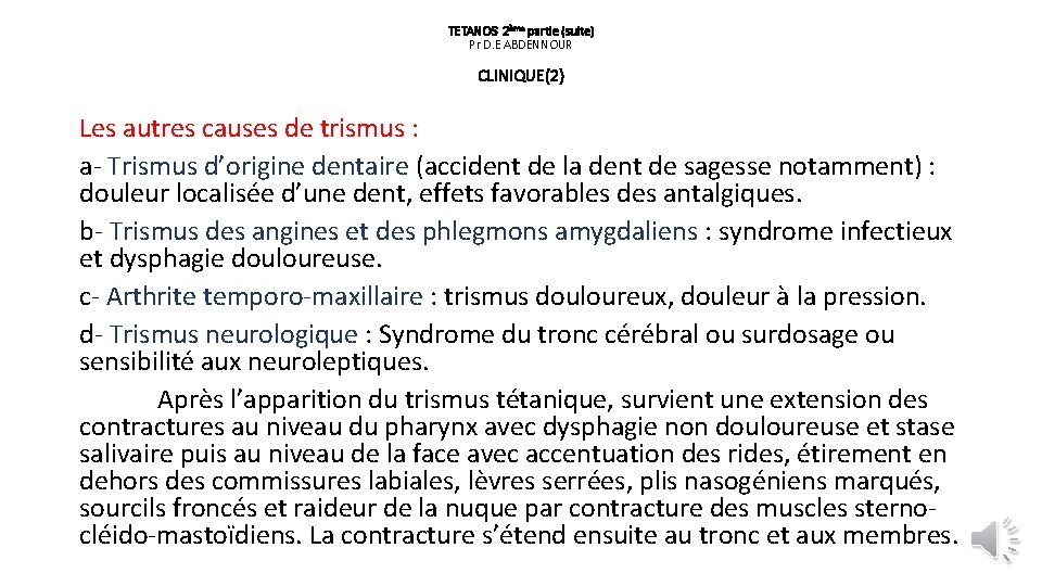 TETANOS 2me partie suite Pr D E ABDENNOUR