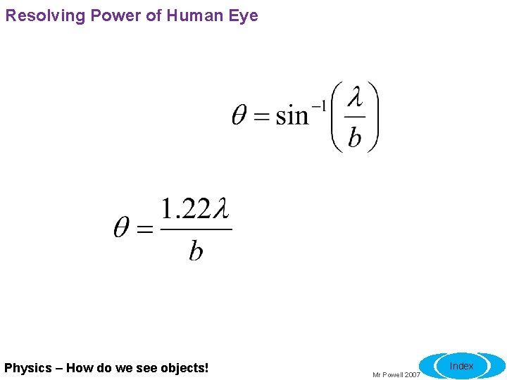 Resolving Power of Human Eye Physics How do