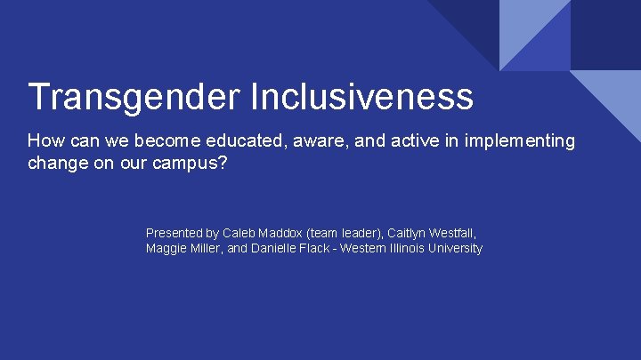 Transgender Inclusiveness How can we become educated aware
