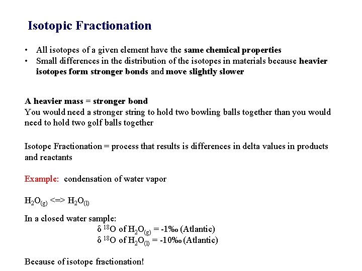 Lecture 5 Stable Isotopes of Elements Types of