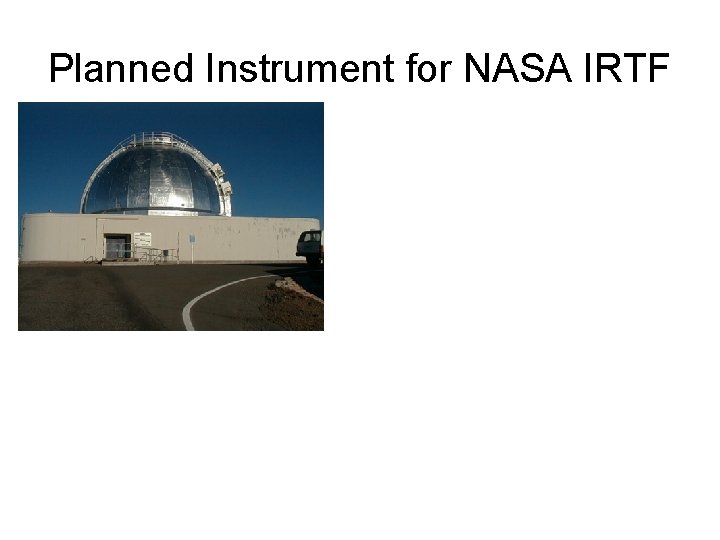 Silicon Diffractive Optics for Infrared Spectroscopy Dan Jaffe