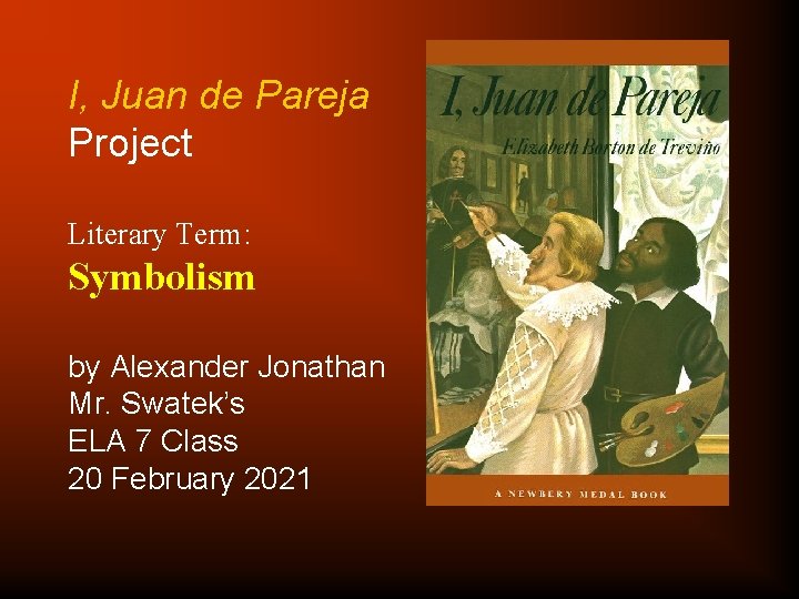 I Juan de Pareja Project Literary Term Symbolism