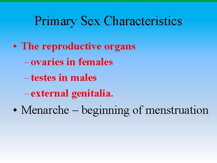 Module 12 Adolescence Module 12 Adolescence What is
