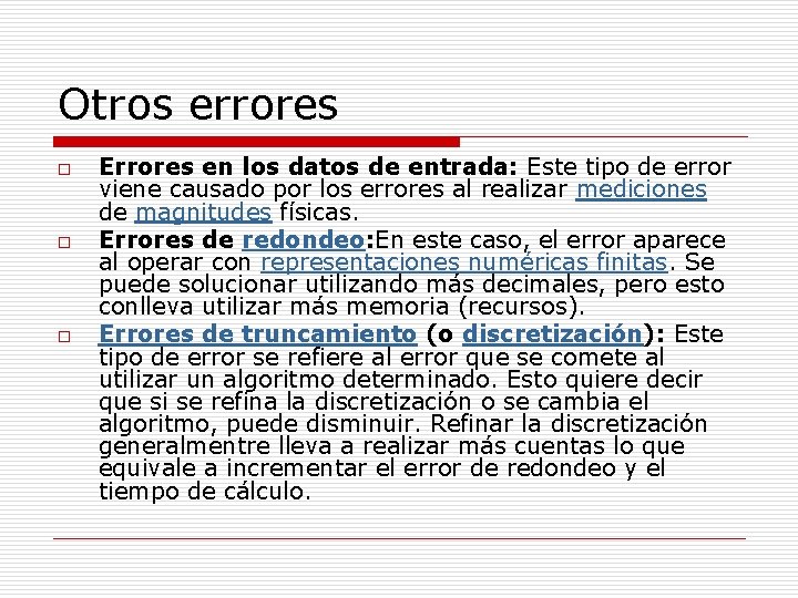 Error o o Concepto equivocado o juicio falso