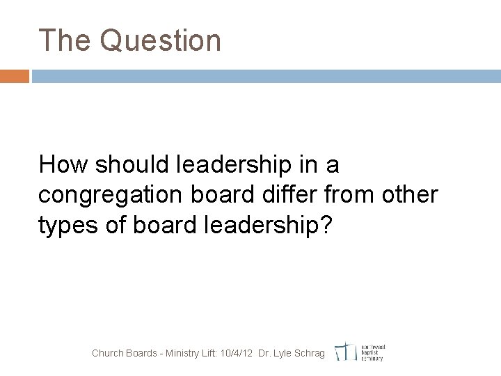 BEST PRACTICES FOR CHURCH BOARDS MINISTRY LIFT Dr