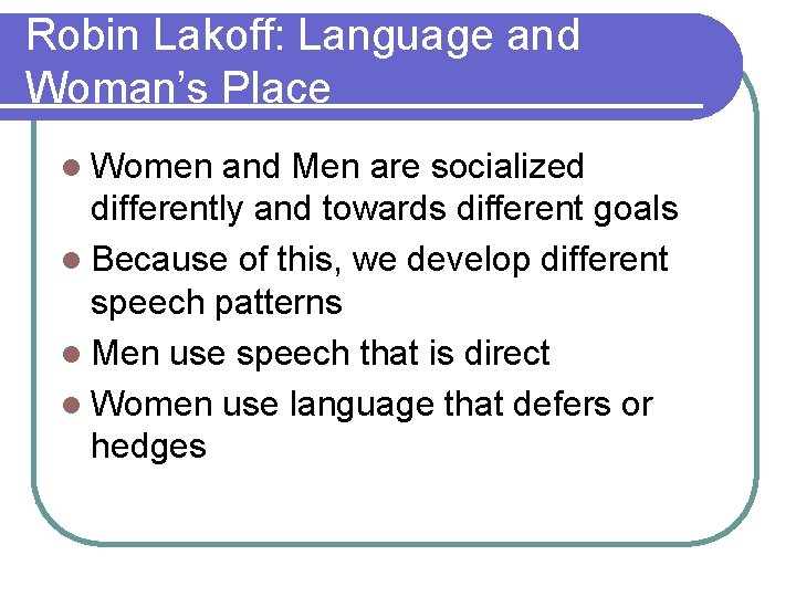 Chapter 3 Verbal Styles of Gendered Expression Language